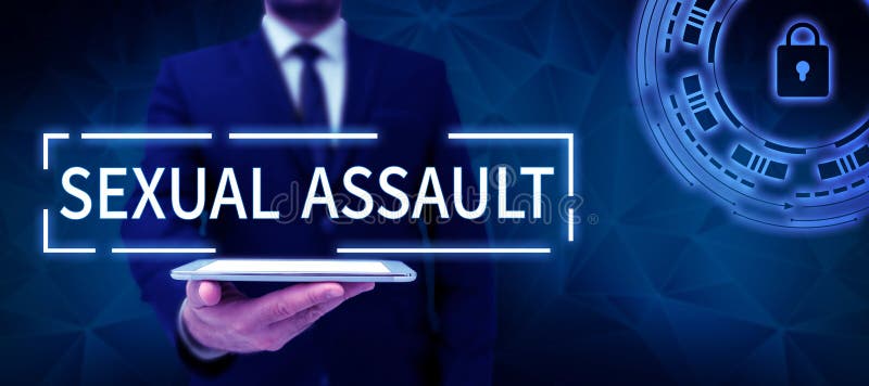 Sign Displaying Sexual Assault Business Overview Instruction Of Issues