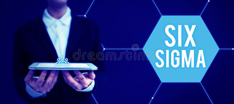 Sign Displaying Six Sigma. Business Approach Management Techniques To ...