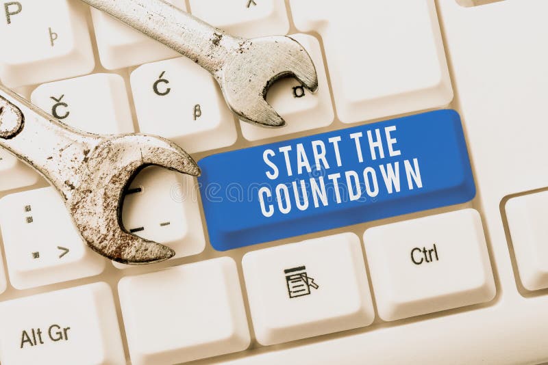 Sign Displaying Start the Countdown. Business Idea Sequence of Backward ...