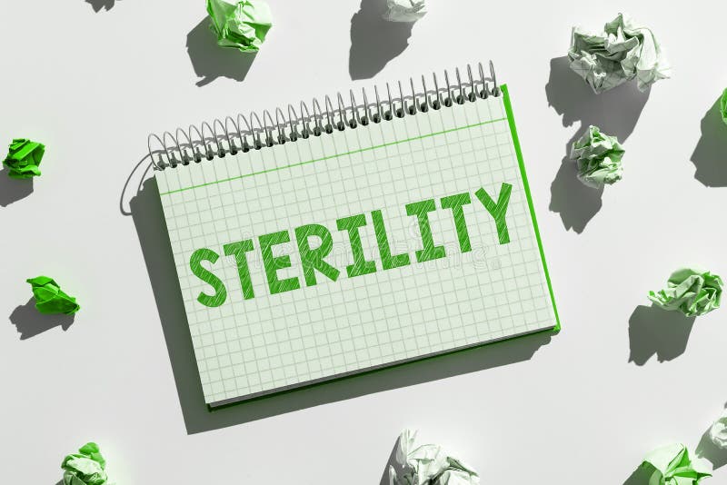 Sign Displaying Sterility. Internet Concept a Condition of Being Free ...