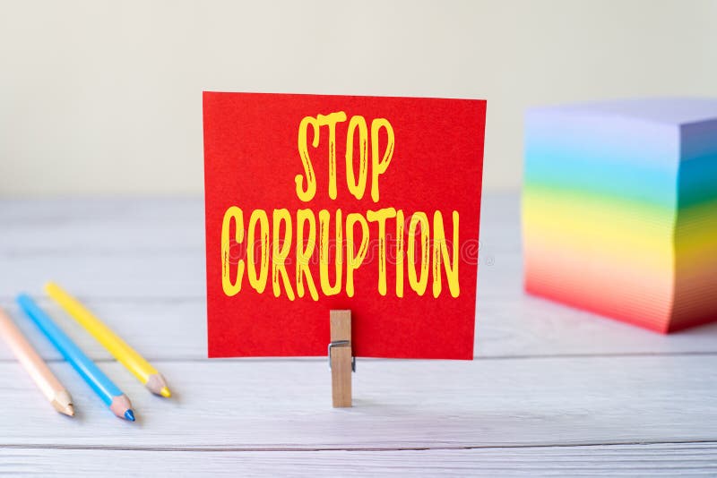 Sign Displaying Stop Corruption. Internet Concept Put an End in Abusing ...