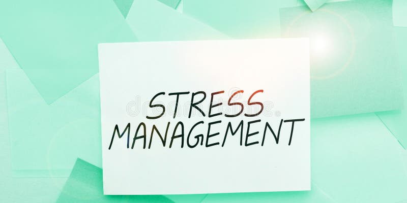 Sign Displaying Stress Management. Business Overview Learning Ways of ... Sign Displaying Stress Management. Business Overview Learning Ways of ...