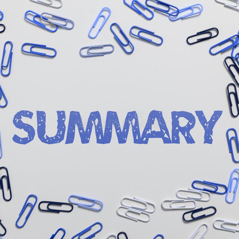 Sign Displaying Summary. Concept Meaning Brief Statement Abstract ...