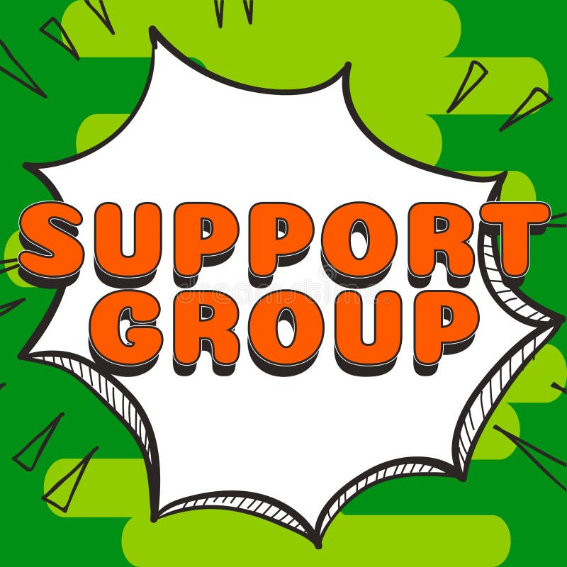 Sign Displaying Support Group. Internet Concept Number of People ...