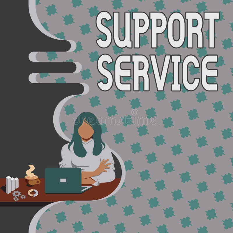 Sign Displaying Support Service. Business Concept Activity for ...
