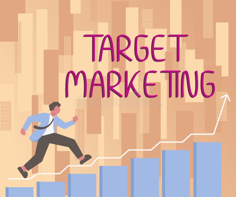 Sign Displaying Target Marketing. Concept Meaning Market Segmentation ... Sign Displaying Target Marketing. Concept Meaning Market Segmentation ...