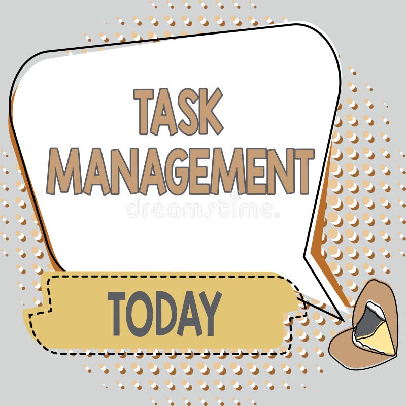 Sign Displaying Task Management. Word Written on the Process of ...