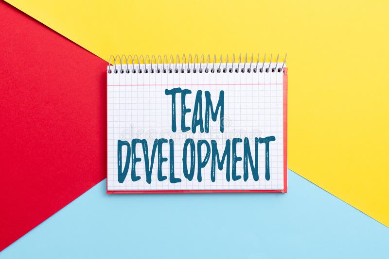 Sign Displaying Team Development. Internet Concept Learn Why and How ...