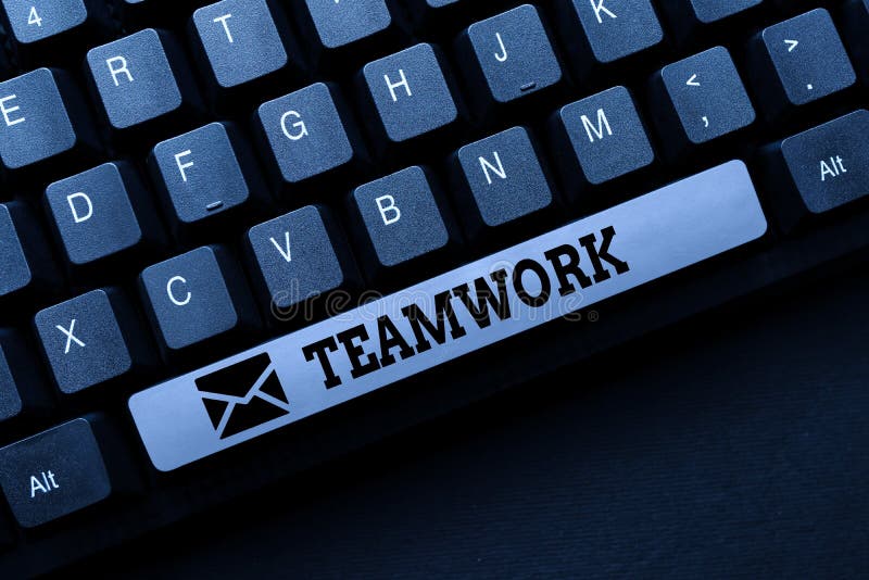 Sign Displaying Teamwork. Word for the Group S is Collaborative Effort ...