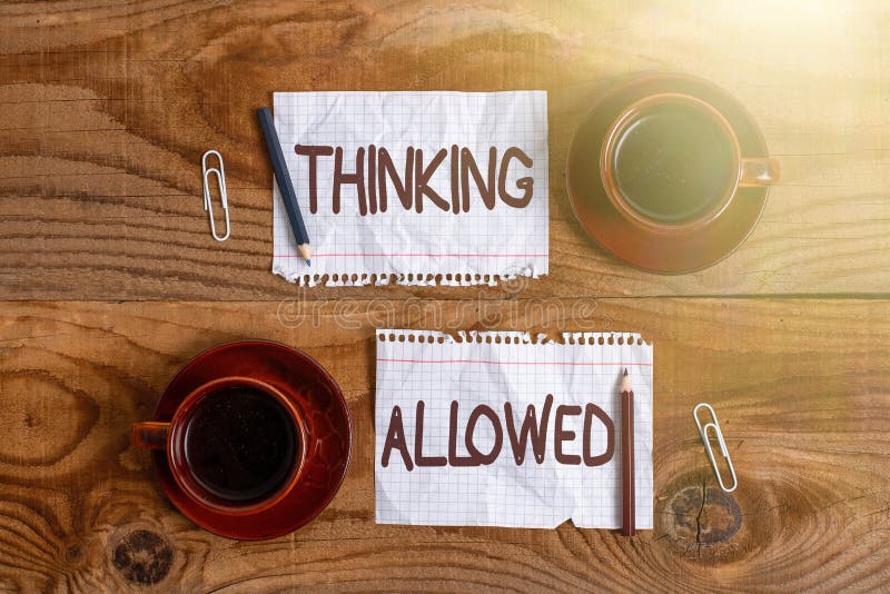 Sign Displaying Thinking Allowed. Business Concept Expressing in ...