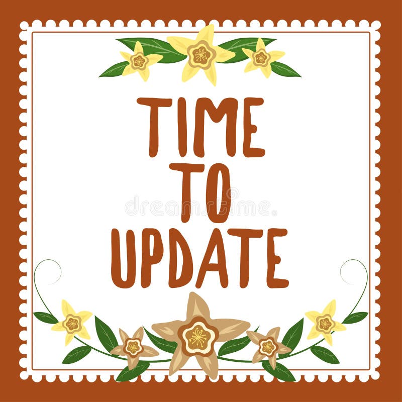 Sign Displaying Time To Update. Business Overview System Software ...