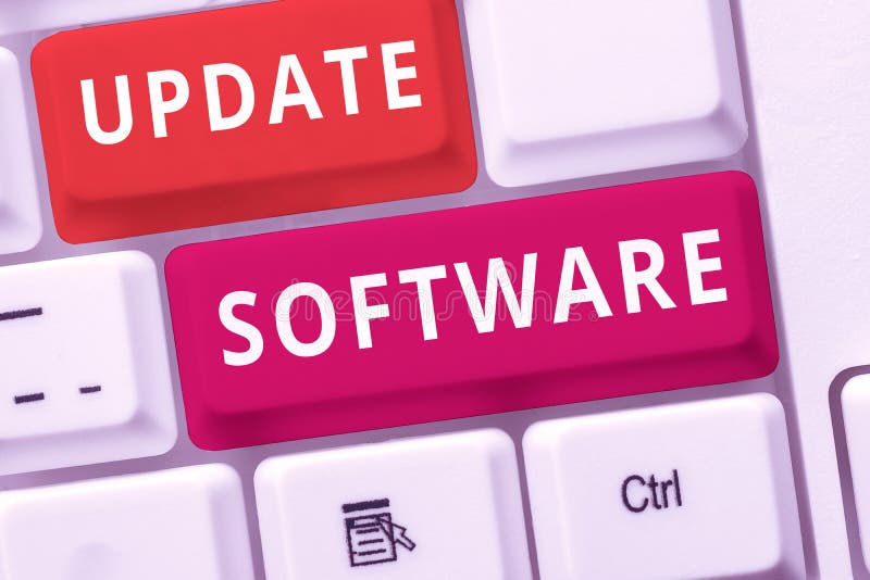 Sign Displaying Update Software. Concept Meaning an Application Patch ... Sign Displaying Update Software. Concept Meaning an Application Patch ...