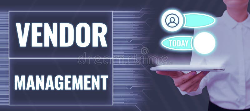 Sign Displaying Vendor Management. Business Concept Activities Included ... Sign Displaying Vendor Management. Business Concept Activities Included ...