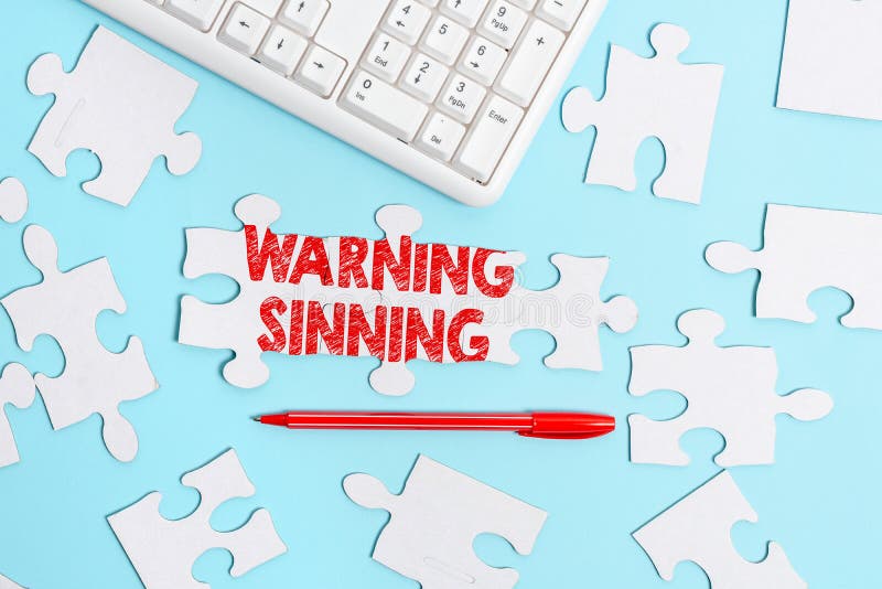 Sign Displaying Warning Sinning. Business Overview Stop the Action ... Sign Displaying Warning Sinning. Business Overview Stop the Action ...