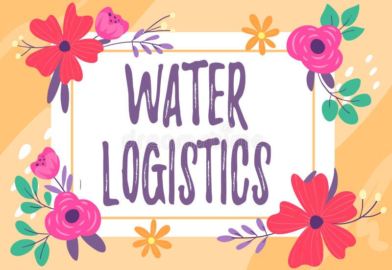 Sign Displaying Water Logistics. Business Concept Water Logistics Blank ...