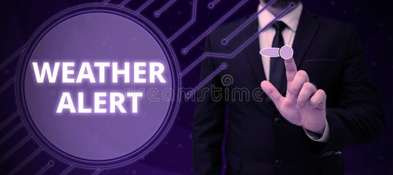 Sign Displaying Weather Alert. Business Approach Urgent Warning on the ... Sign Displaying Weather Alert. Business Approach Urgent Warning on the ...