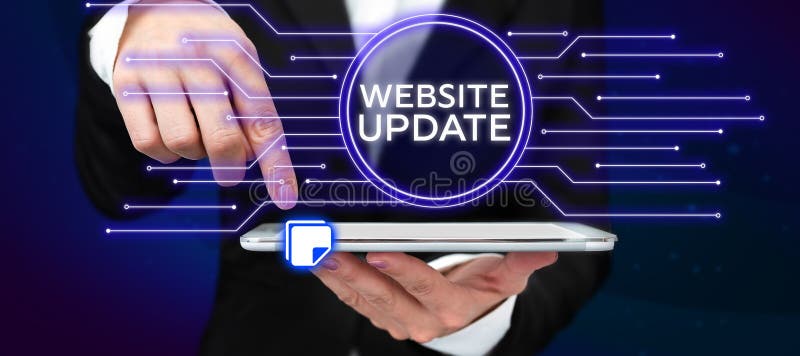 Sign Displaying Website Update. Concept Meaning Keeping the Webpage and ... Sign Displaying Website Update. Concept Meaning Keeping the Webpage and ...
