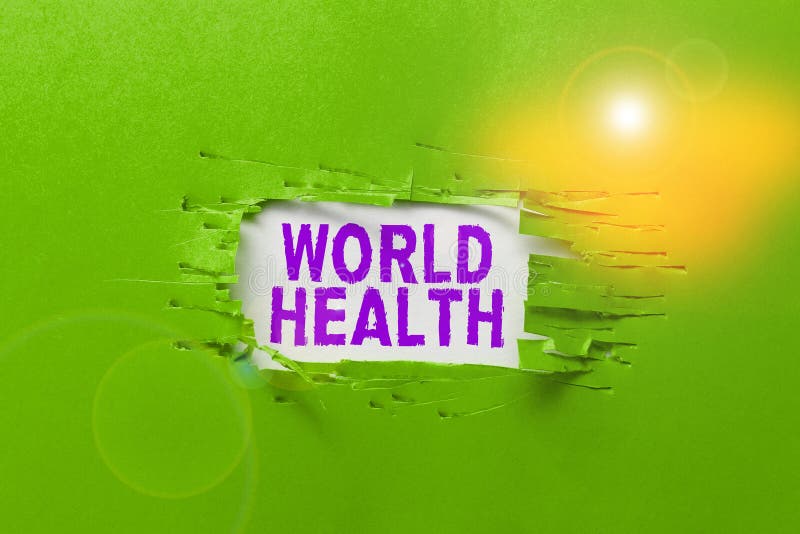 Sign Displaying World Health. Word Written on World Day of Action ... Sign Displaying World Health. Word Written on World Day of Action ...