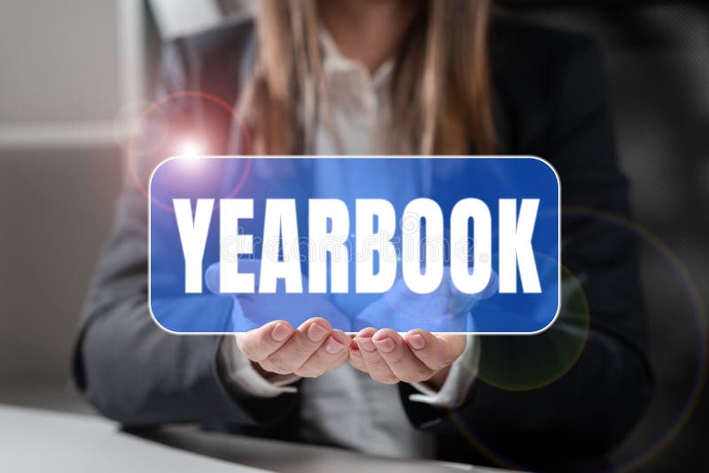 Sign Displaying Yearbook. Concept Meaning Publication Compiled by ...
