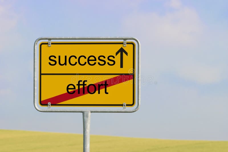 Sign effort success stock photo. Image of empty, signpost - 57697300