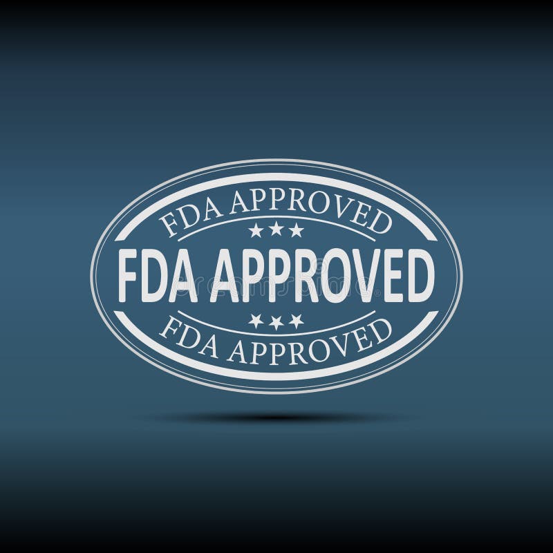 Fda Approved Sign. Fda Approved Speech Bubble. Fda Approved Tag. Fda ...