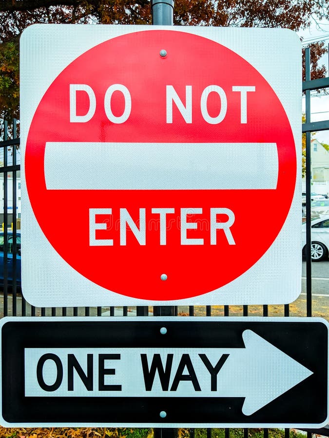 Sign Indicating Access Restricted, No Entry, One Way Road Ahead, Do Not ...