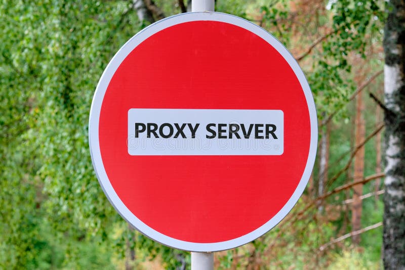Sign Indicating the Concept of Proxy Server Technology Essential for ...