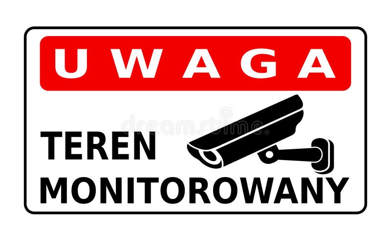 Sign Informing about the Monitored Area Stock Vector - Illustration of ...