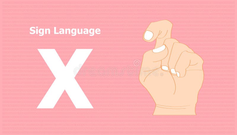 Sign Language Alphabet X for Communication. Vector Illustration Eps10 ...