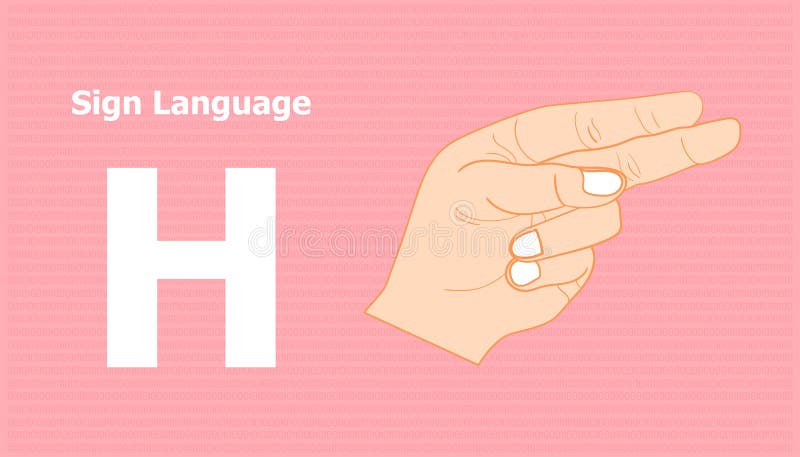 Sign Language Alphabet H for Communication. Vector Illustration Eps10 ...