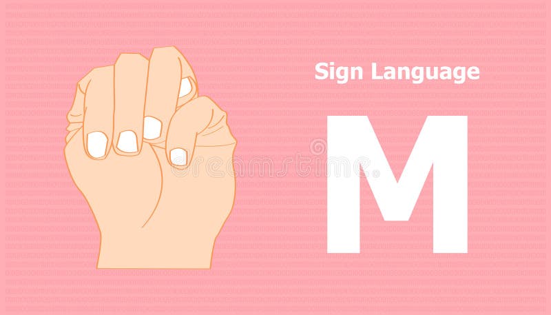Sign Language Alphabet M for Communication. Vector Illustration Eps10 ...
