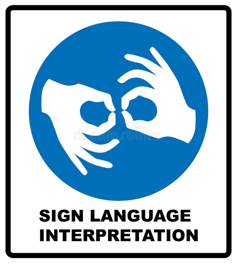 Sign Language Interpreting Banner. Mandatory Label. Blue Circle ...