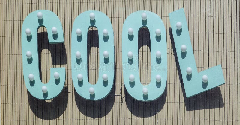 Sign with Letters Forming Cool Stock Image - Image of entertainment ...