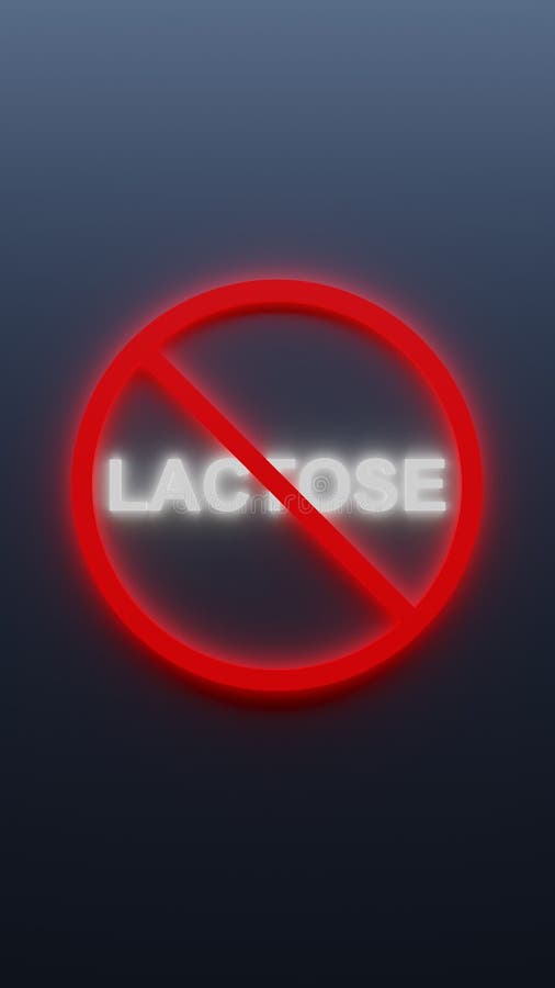 Sign No for LACTOSE in Food - Shining Illuminated - Vertical Stock ...