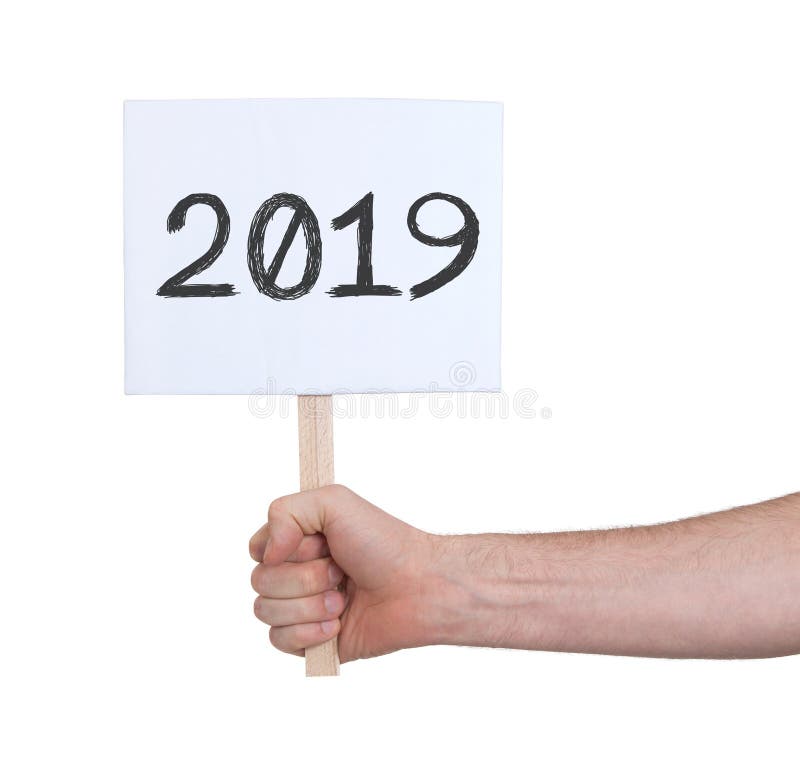 Sign with a Number - the Year 2019 Stock Photo - Image of numeracy ...
