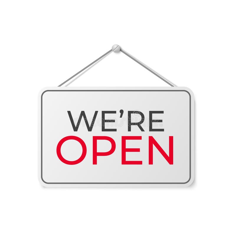 Sign we are Open. Welcome Back Signboard Stock Vector - Illustration of ...