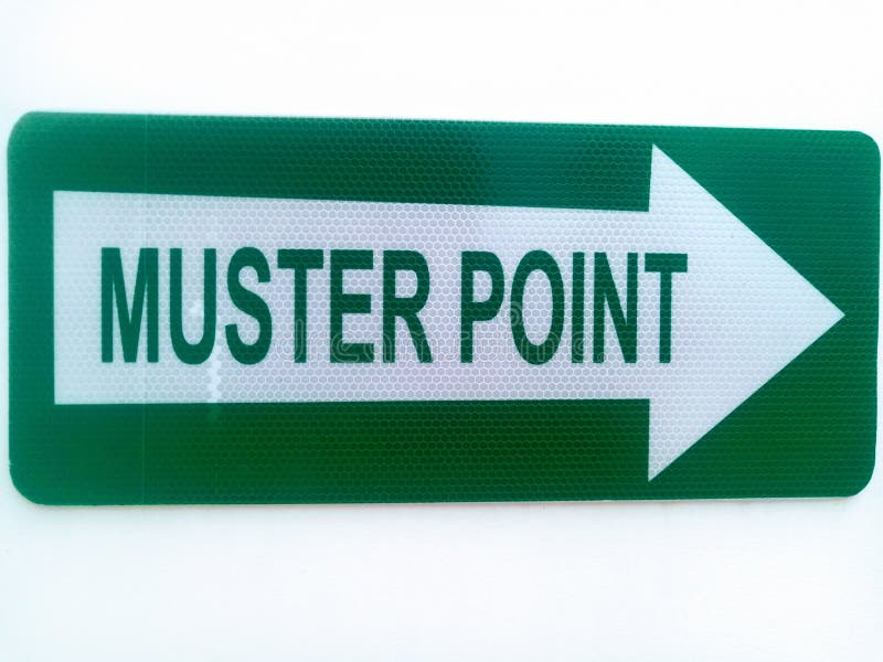 The Muster Point Sign is a Sign for Gathering People in Case of Danger ...