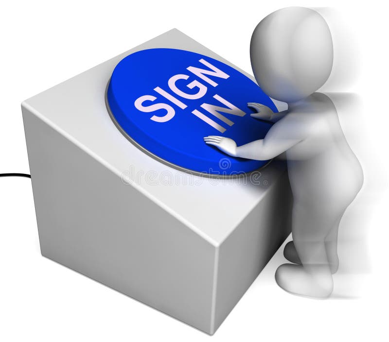 Sign in Pressed Means Account Entry and Password Stock Illustration ...