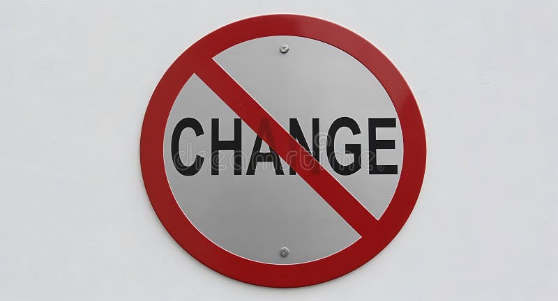 Sign Prohibiting Change with Red Circle and Diagonal Stripe on White ...