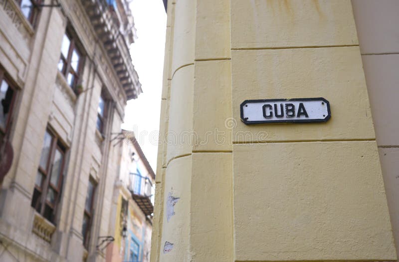Sign Reading "Cuba" on Street Corner in Havana Stock Image - Image of ...
