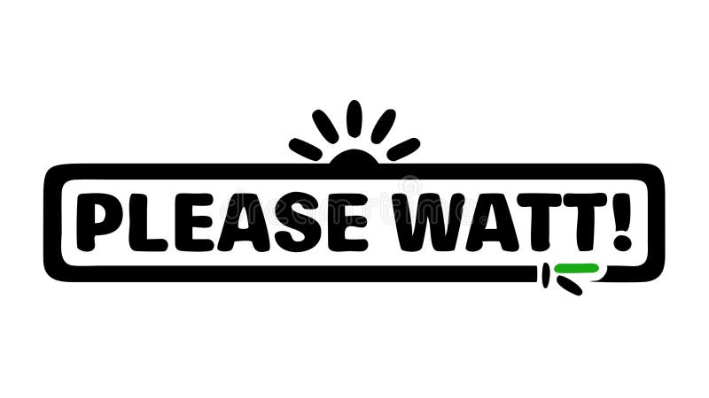 Sign Saying PLEASE WAIT, Indicates Waiting or Standby Status, Vector ...