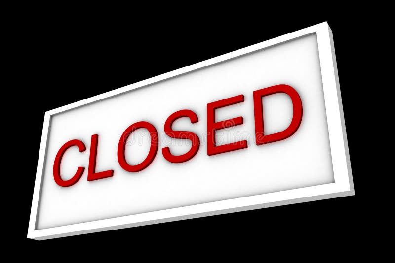 Sign says closed stock illustration. Illustration of close - 5370426