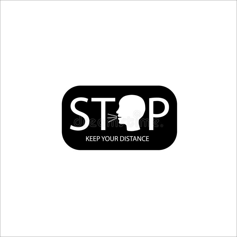 Sign Stop Virus Keep Your Distance. Black Vector Icon Stock Vector ...