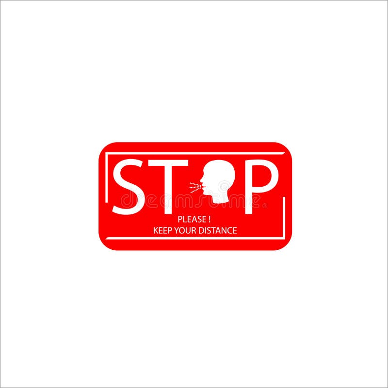 Sign Stop Virus Keep Your Distance. Red Vector Icon Stock Vector ...