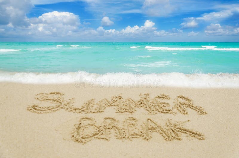 Sign Summer Break on the Sandy Beach Stock Photo - Image of tropical ...
