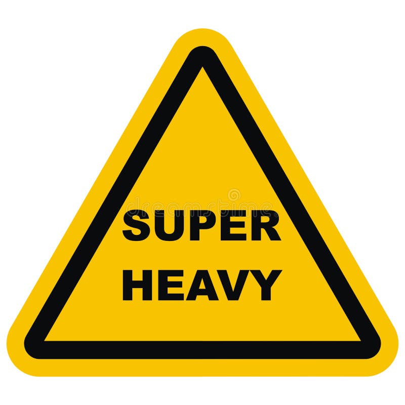Sign of Super Heavy Freight, Eps. Stock Vector - Illustration of danger ...