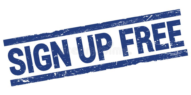 SIGN UP FREE Text on Blue Rectangle Stamp Sign Stock Illustration ...
