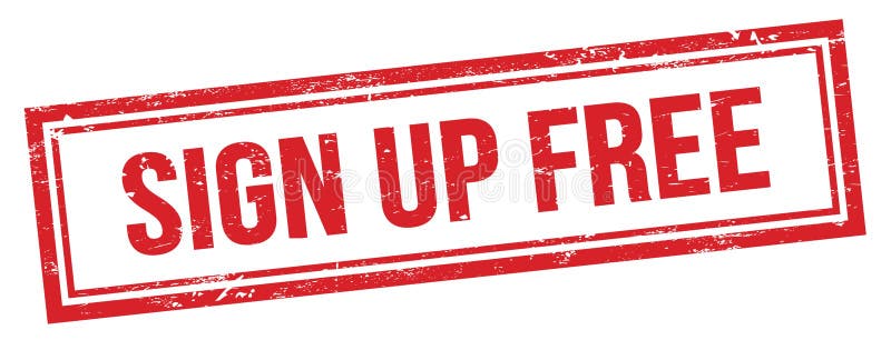 SIGN UP FREE Text on Red Grungy Vintage Stamp Stock Illustration ...