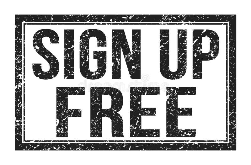 SIGN UP FREE, Words on Black Rectangle Stamp Sign Stock Illustration ...