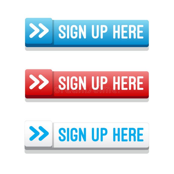Sign Up Here Buttons stock vector. Illustration of website - 198245108